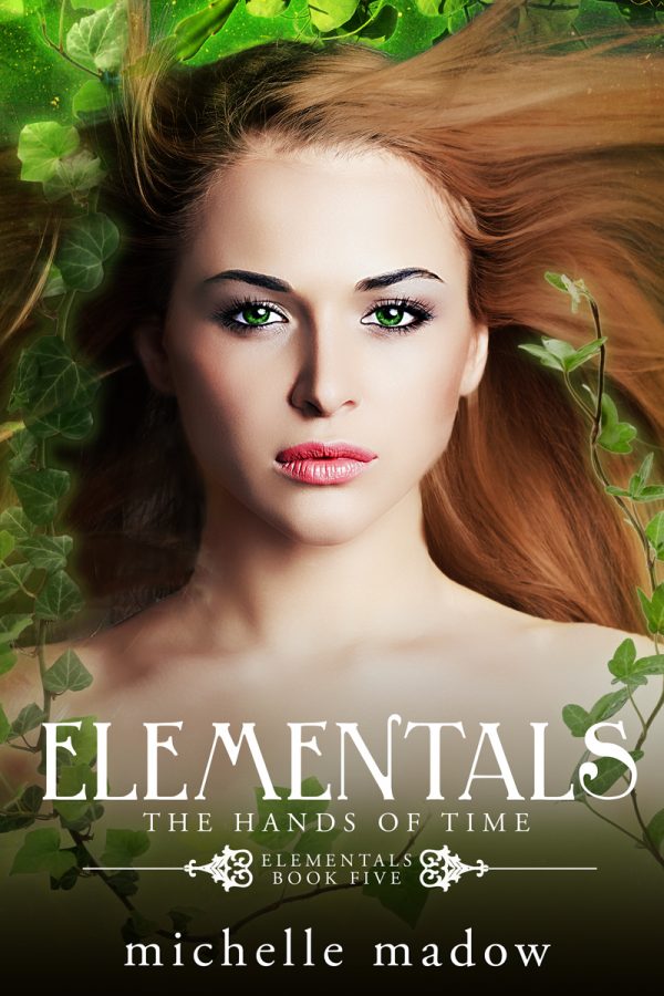 Elementals 5: The Hands of Time Cover Reveal – Michelle Madow